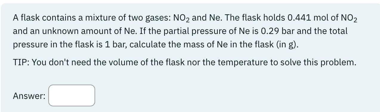 Solved A flask contains a mixture of two gases: NO2 and Ne. | Chegg.com | Chegg.com