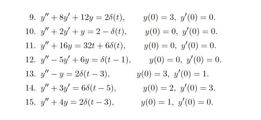 Solved Use Laplace transforms to solve the initial value | Chegg.com