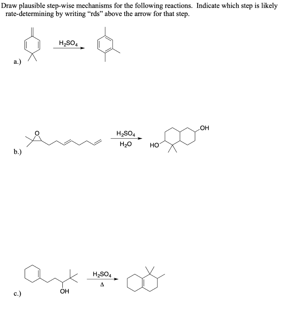 Solved Draw plausible step-wise mechanisms for the following | Chegg.com