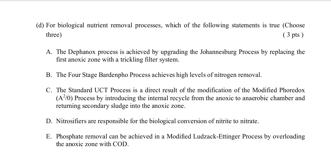 Solved (d) For biological nutrient removal processes, which | Chegg.com