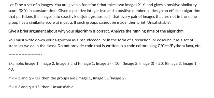 Let D be a set of n images. You are given a function | Chegg.com