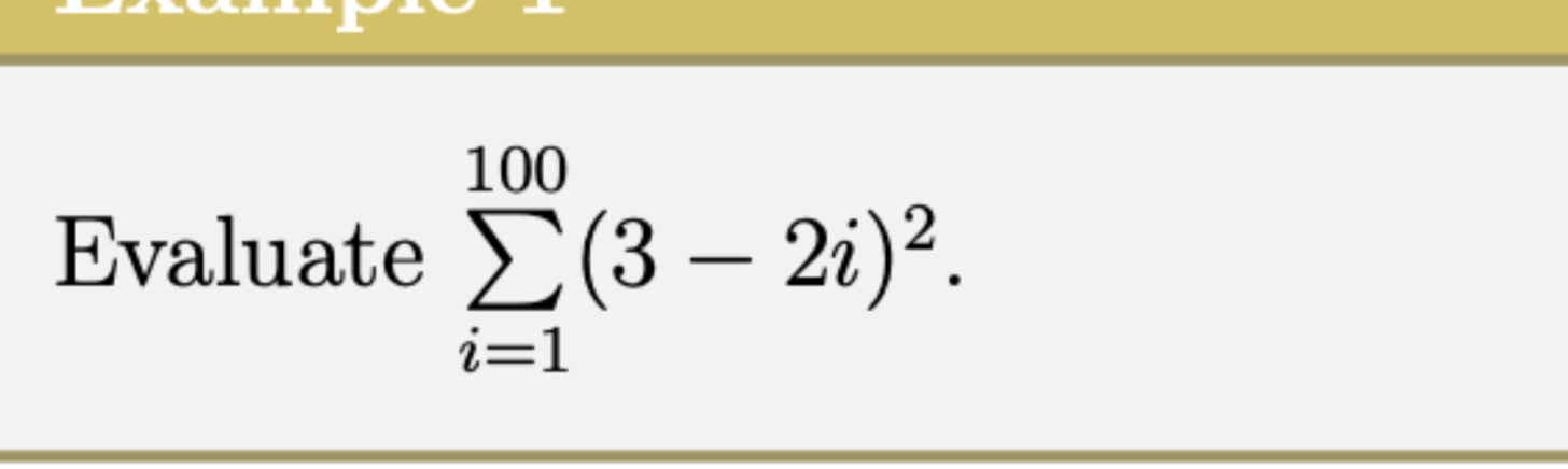 Solved Evaluate ∑i=1100(3-2i)2 | Chegg.com