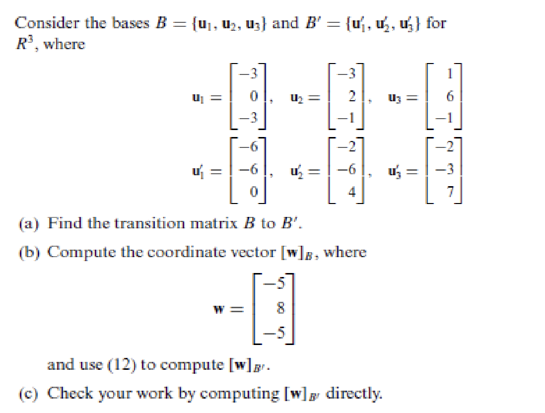 Solved Consider the bases B={u1,u2,u3} and B′={u1′,u2′,u3′} | Chegg.com