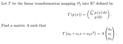 Solved Let \\( T \\) be the linear transformation mapping | Chegg.com