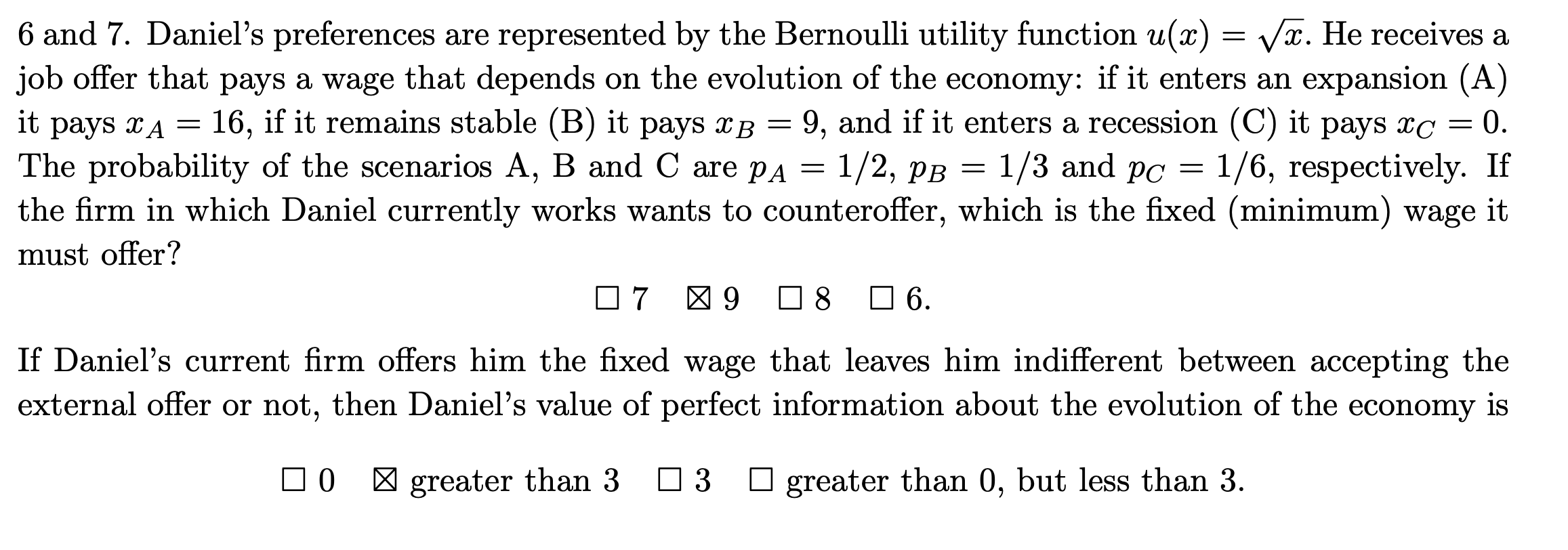 Solved 6 And 7 Daniels Preferences Are Represented By The