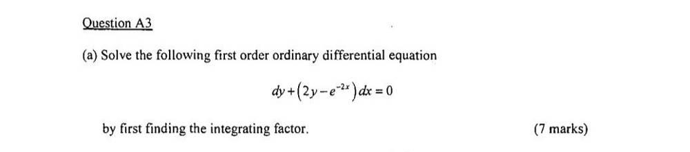 Solved A Solve The Following First Order Ordinary