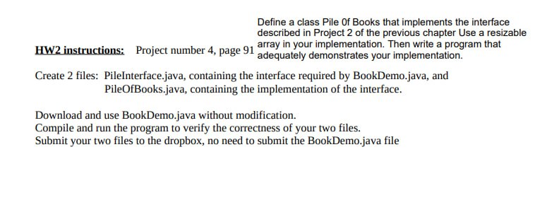 Solved Define a class Pile Of Books that implements the | Chegg.com