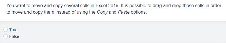Solved You want to move and copy several cells in Excel | Chegg.com