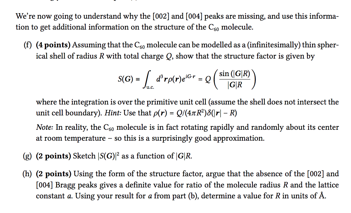 2. Crystal structure of C60 (20 points): In this | Chegg.com