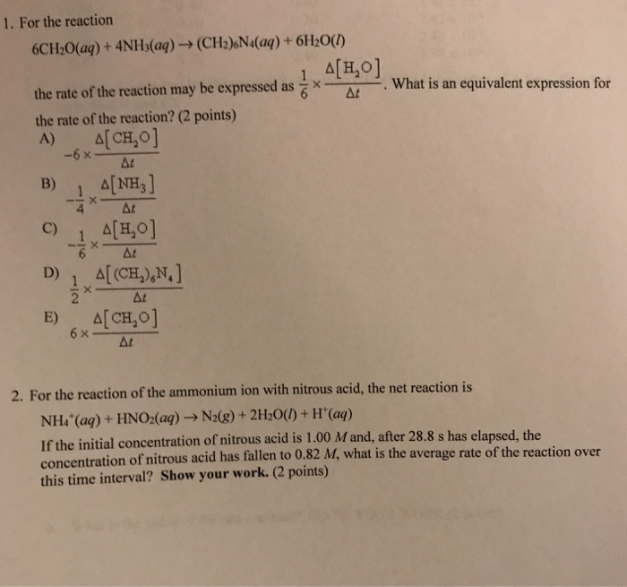 Solved 1. For the reaction 6CH2O(aq) + 4NH3(aq) → | Chegg.com