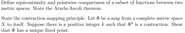 Solved Define equicontinuity and pointwise compactness of a | Chegg.com