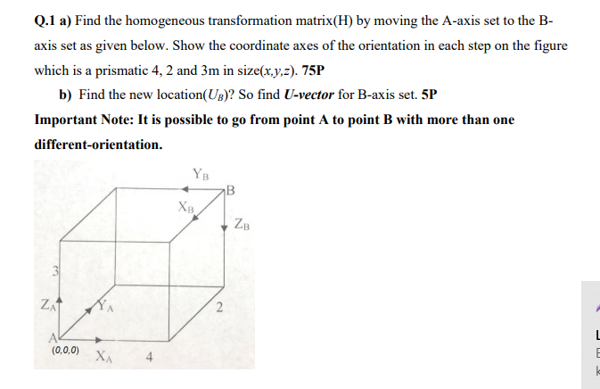 Q.1 a) Find the homogeneous transformation matrix(H) | Chegg.com