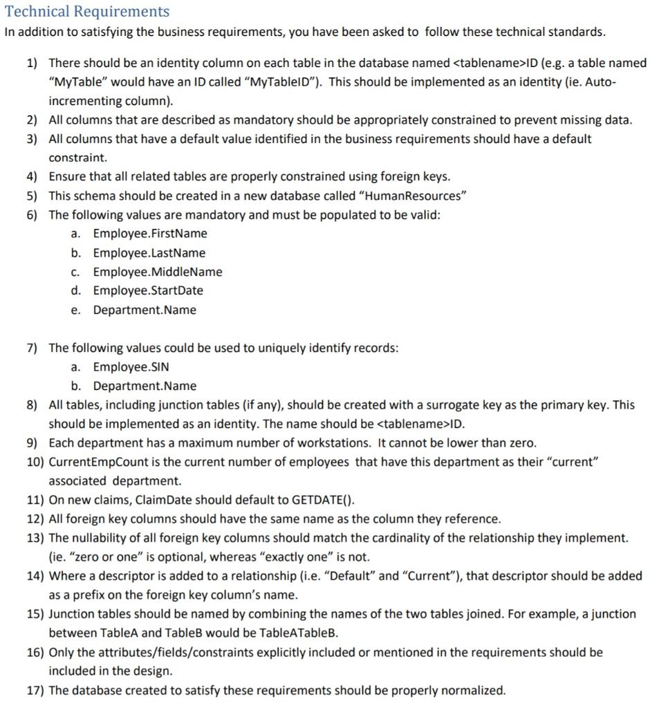 Business Requirements You are working for a software | Chegg.com