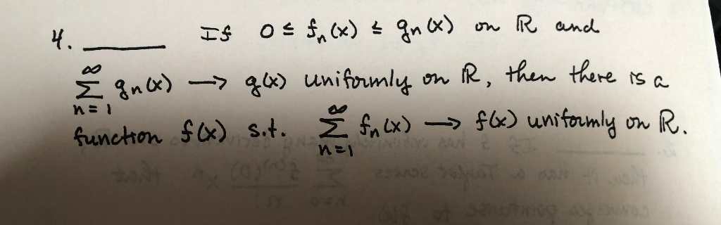 Solved If os fn(x) = gn (x) on R and ² qnx) -> GX) Uniformly | Chegg.com