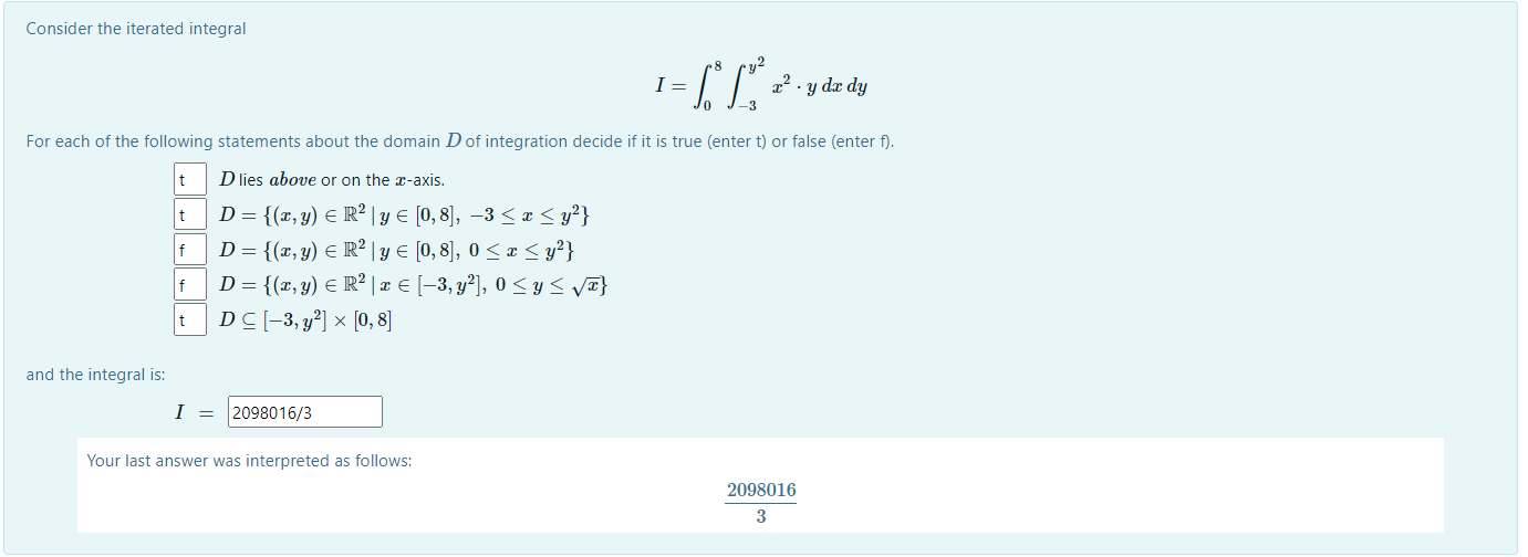 Solved Consider the iterated integral I=∫08∫−3y2x2⋅ydxdy For | Chegg.com