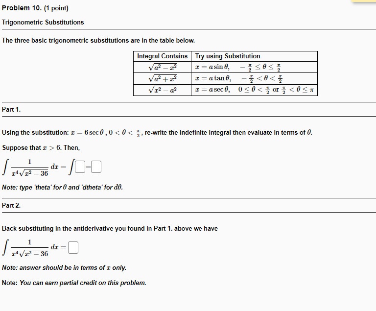 Solved Problem 10. (1 point) Trigonometric Substitutions The | Chegg.com