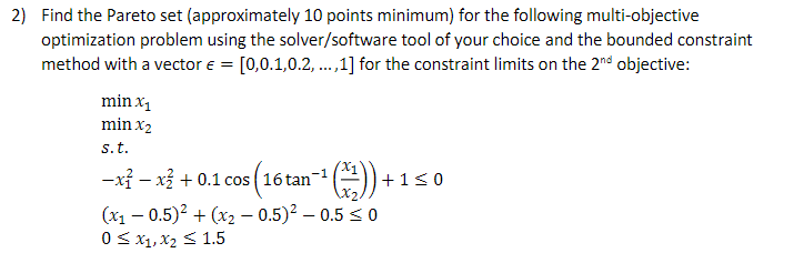 Solved 2) Find the Pareto set (approximately 10 points | Chegg.com