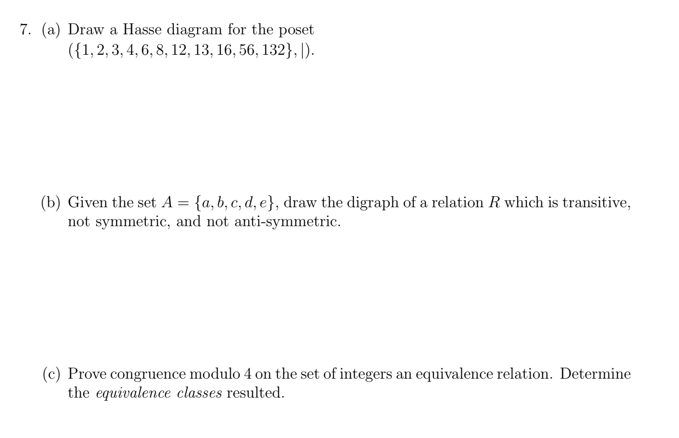 Solved 7. (a) Draw a Hasse diagram for the poset ({1, 2, 3, | Chegg.com