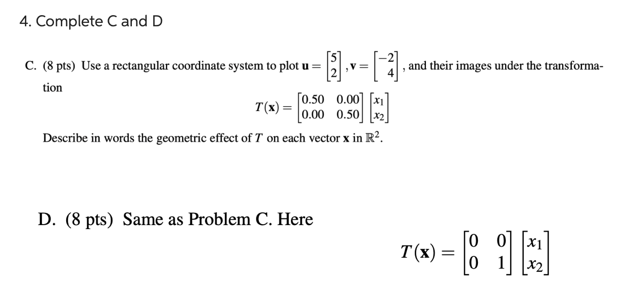 Solved 4. Complete C and D C. (8 pts) Use a rectangular | Chegg.com