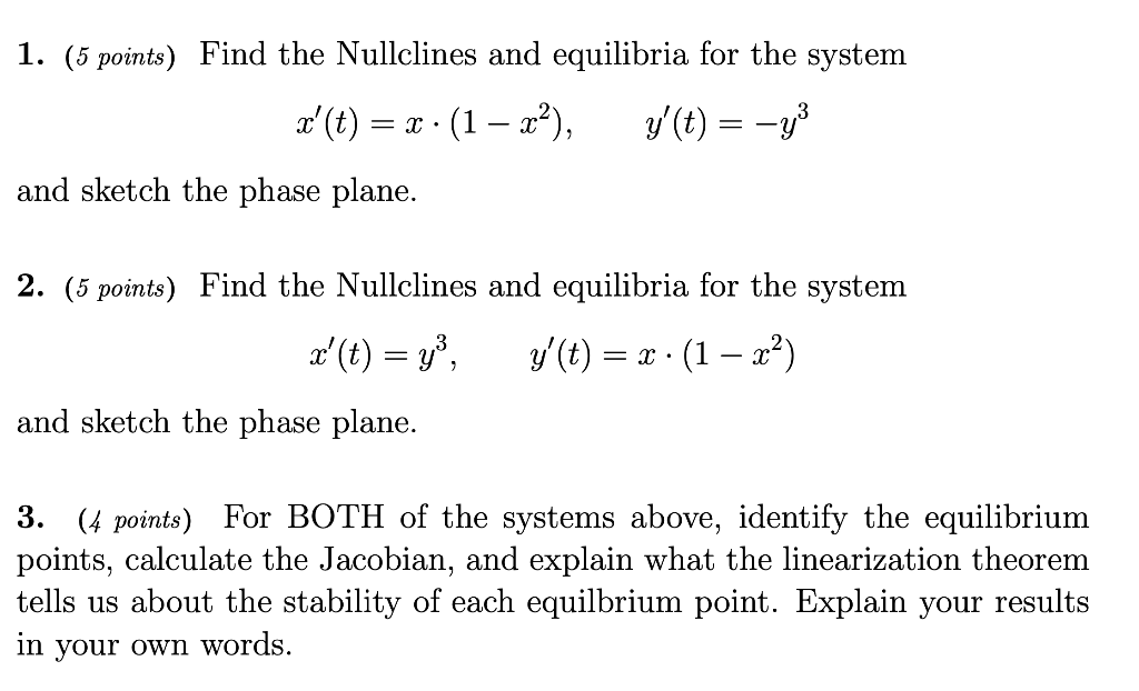 Solved 1. (5 points) Find the Nullclines and equilibria for | Chegg.com