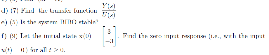 Solved Problem 4: (65 points) Let a system be given by the | Chegg.com