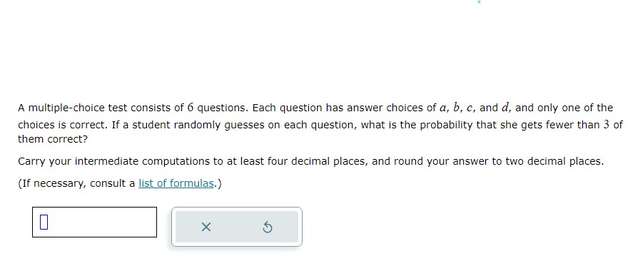 Solved A multiple-choice test consists of 6 ﻿questions. Each | Chegg.com