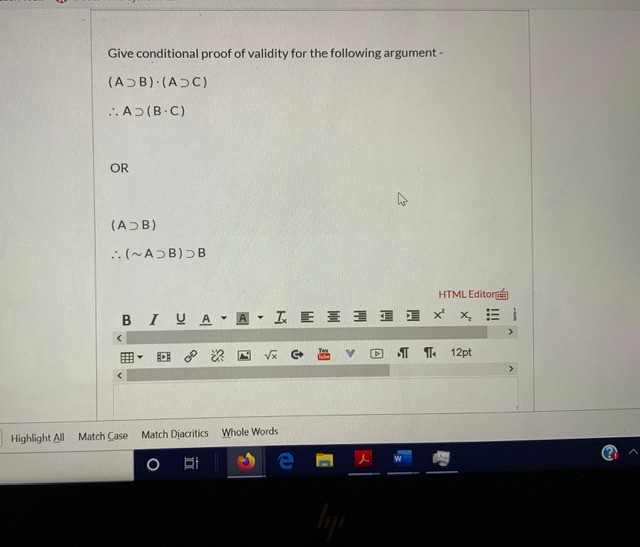 Solved Give conditional proof of validity for the following | Chegg.com