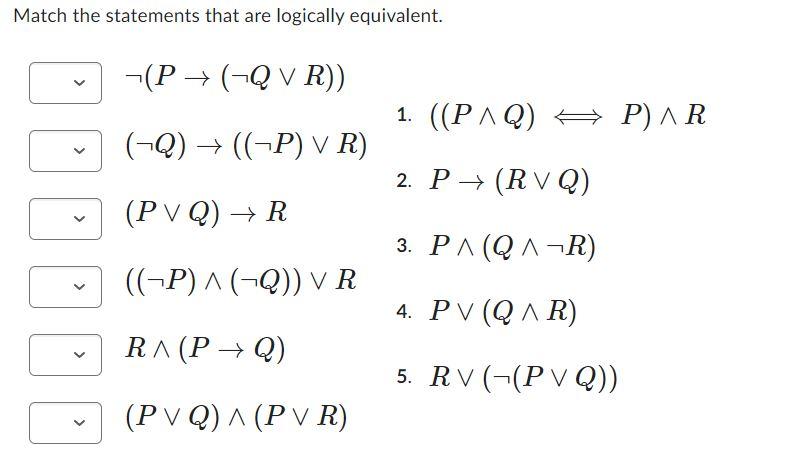Solved Match the statements that are logically equivalent. | Chegg.com