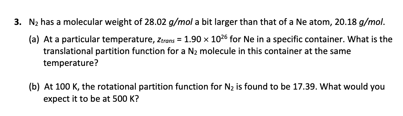 Solved 3. N2 has a molecular weight of 28.02 g/mol a bit | Chegg.com