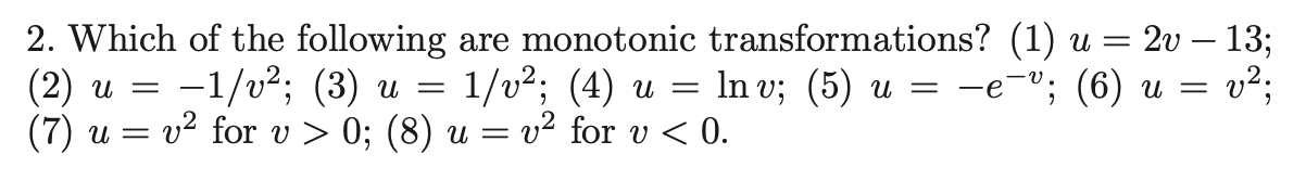 Solved 2. Which of the following are monotonic | Chegg.com