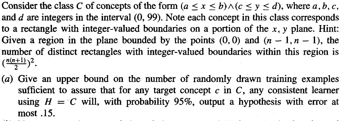 Solved Consider the class C of concepts of the form (a | Chegg.com