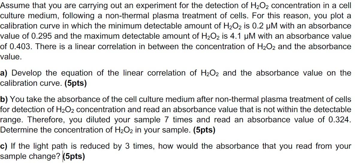 Solved Assume that you are carrying out an experiment for | Chegg.com