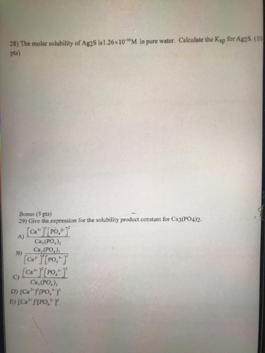 Solved 28) The molar solubility of Ag2S is1.26 10"M in pure | Chegg.com