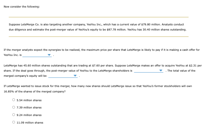 Solved In a merger analysis, the most important part of the | Chegg.com