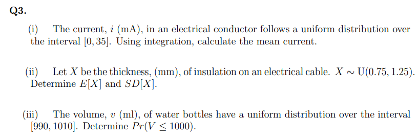 Solved (i) The current, i( mA), in an electrical conductor | Chegg.com