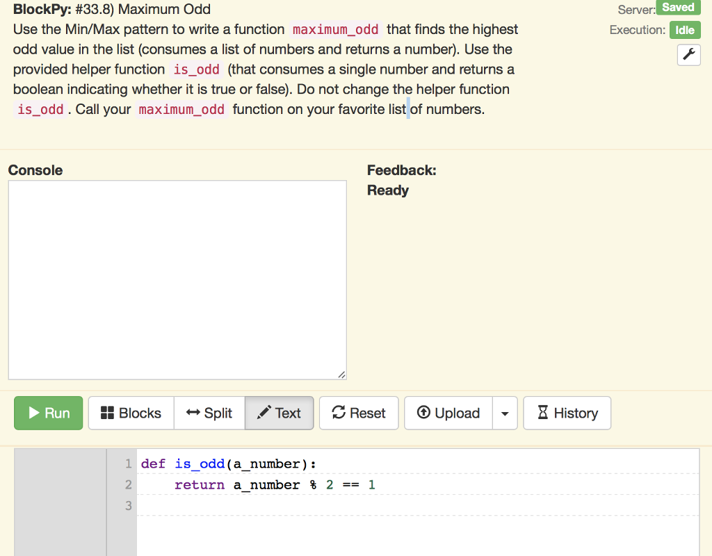 Solved Saved BlockPy: #33.8) Maximum Odd Use the Min/Max | Chegg.com