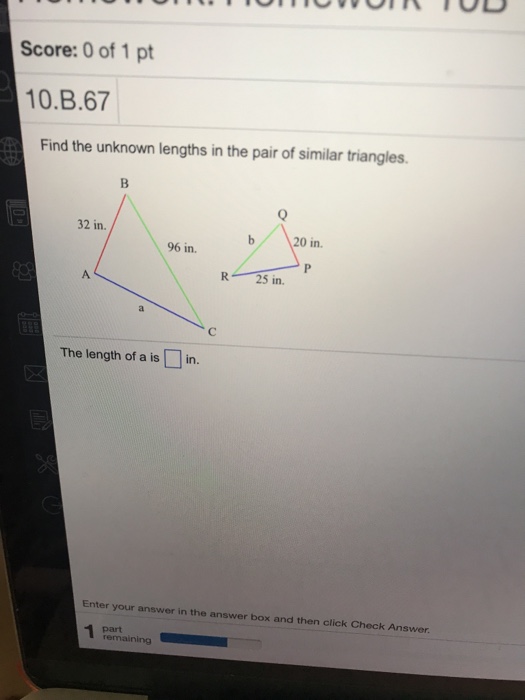 Solved Score: 0 of 1 pt 10.B.67 Find the unknown lengths in | Chegg.com