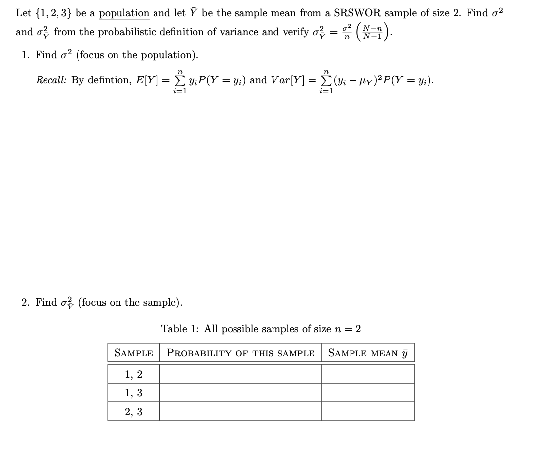 Solved Let {1,2,3} be a population and let Yˉ be the sample | Chegg.com