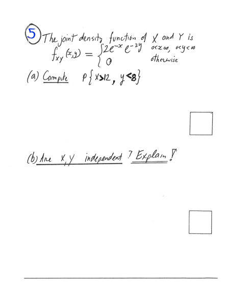 Solved fxy(x,y)={2e−xe−2y00 | Chegg.com