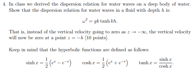 Solved 4. In class we derived the dispersion relation for | Chegg.com