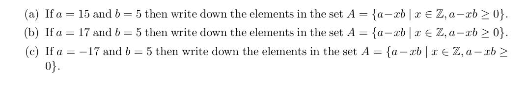 Solved (a) If a=15 and b=5 then write down the elements in | Chegg.com