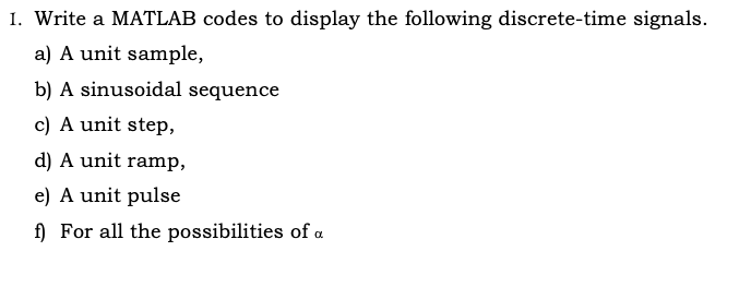 Solved 1. Write a MATLAB codes to display the following | Chegg.com