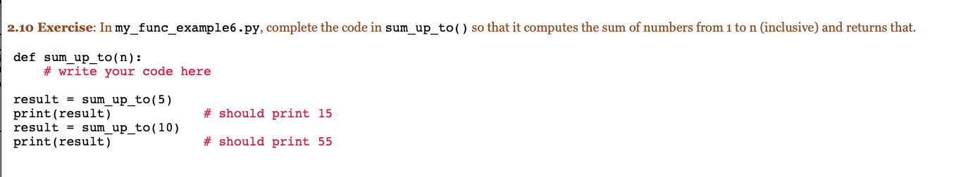 Solved 2.10 Exercise: In my_func_example6.py, complete the | Chegg.com