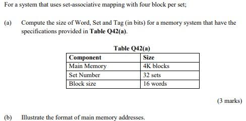 Solved For a system that uses set-associative mapping with | Chegg.com