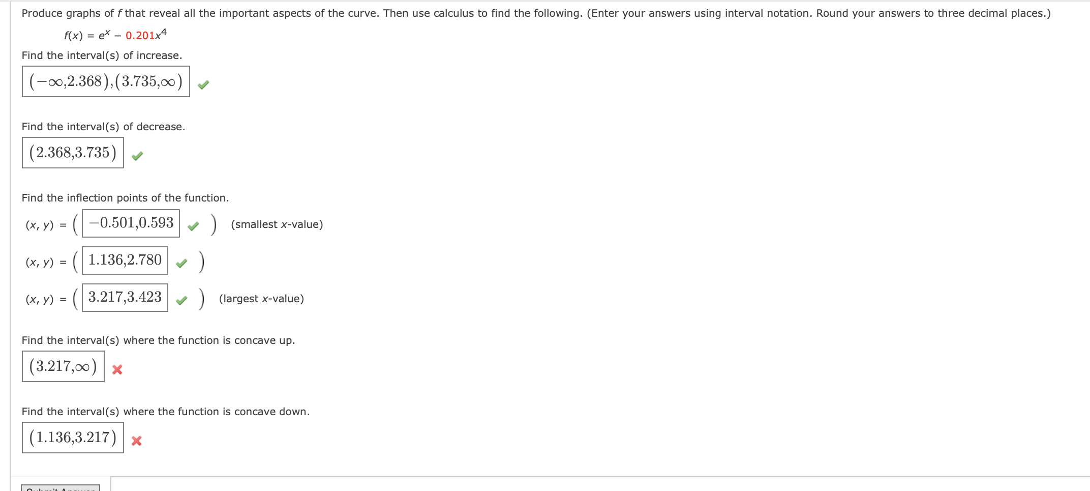 Solved f(x)=ex-0.201x4Find the interval(s) ﻿of increase.Find | Chegg.com