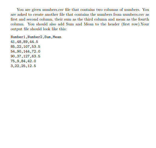 Solved You are given numbers.csv file that contains two | Chegg.com