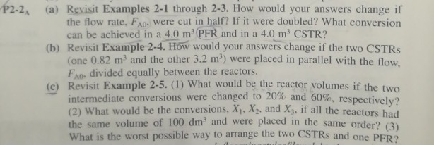 Solved P2-2. (a) Revisit Examples 2-1 through 2-3. How would | Chegg.com