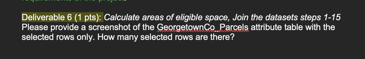 Solved Deliverable 6 (1 ﻿pts): Calculate areas of eligible | Chegg.com