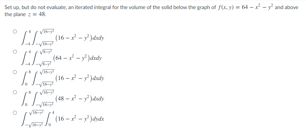 Solved Set up, but do not evaluate, an iterated integral for | Chegg.com
