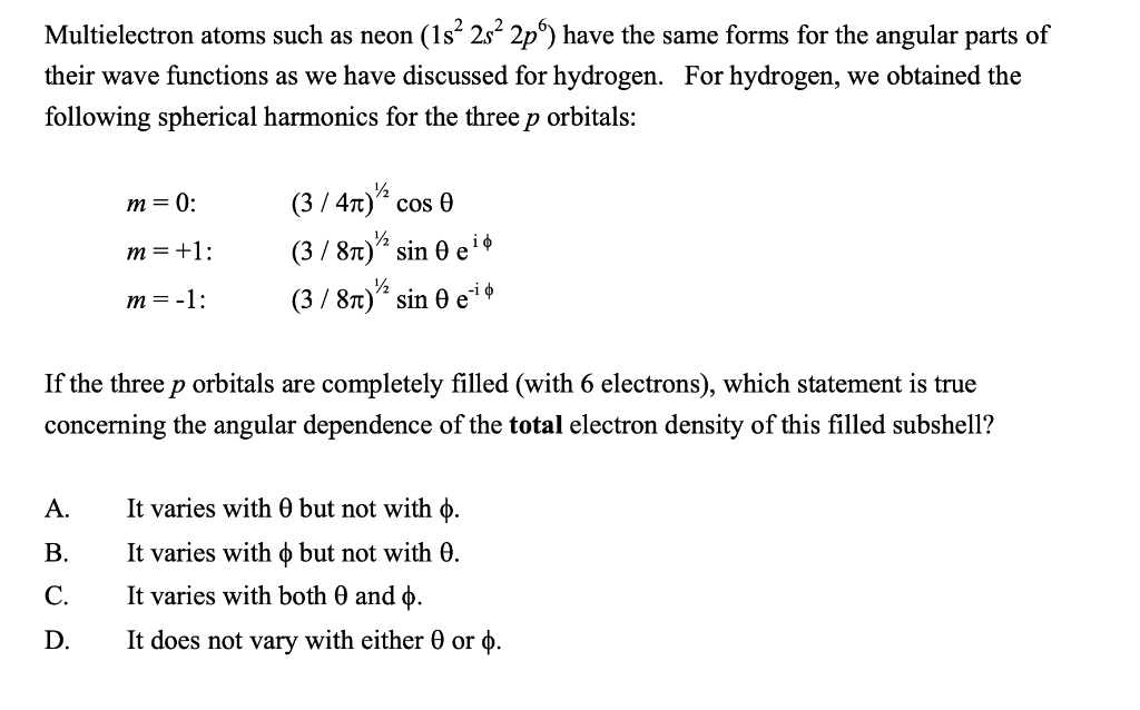 Solved Multielectron atoms such as neon (1s? 252 2p%) have | Chegg.com